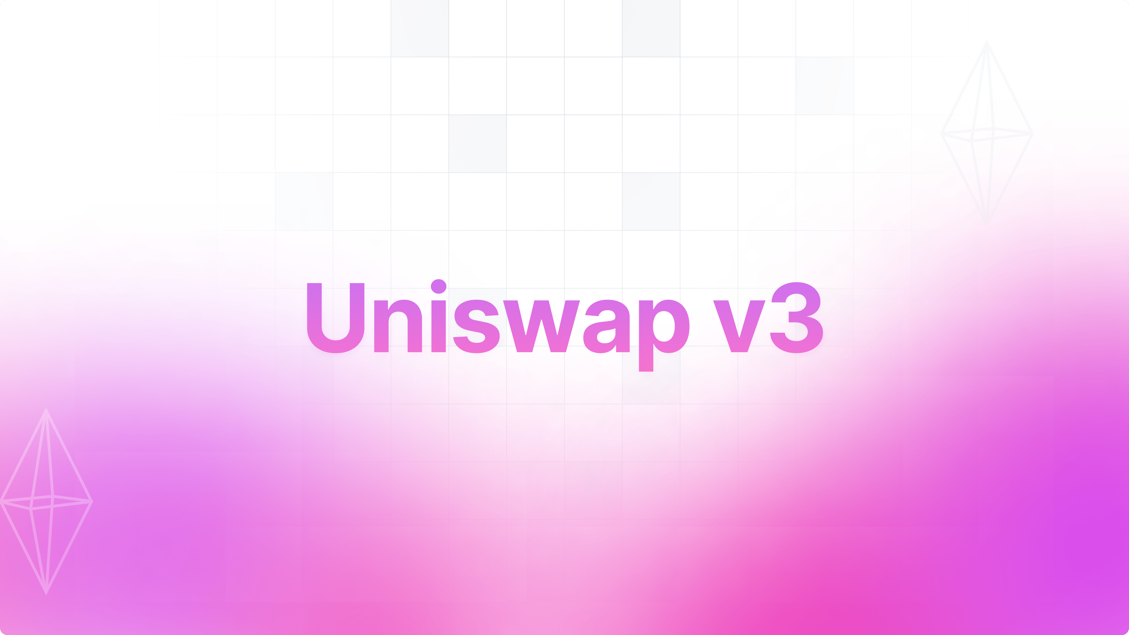 Uniswap V3 DeFi Developer Course - Cyfrin Updraft